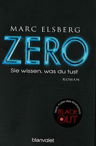 ZERO, Sie wissen, was Du tust | Buchbesprechungen | Community im ...